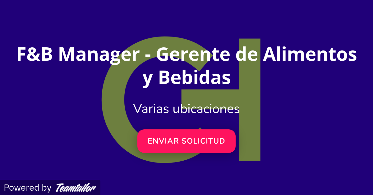 F&B Manager - Gerente de Alimentos y Bebidas - Collective Hospitality