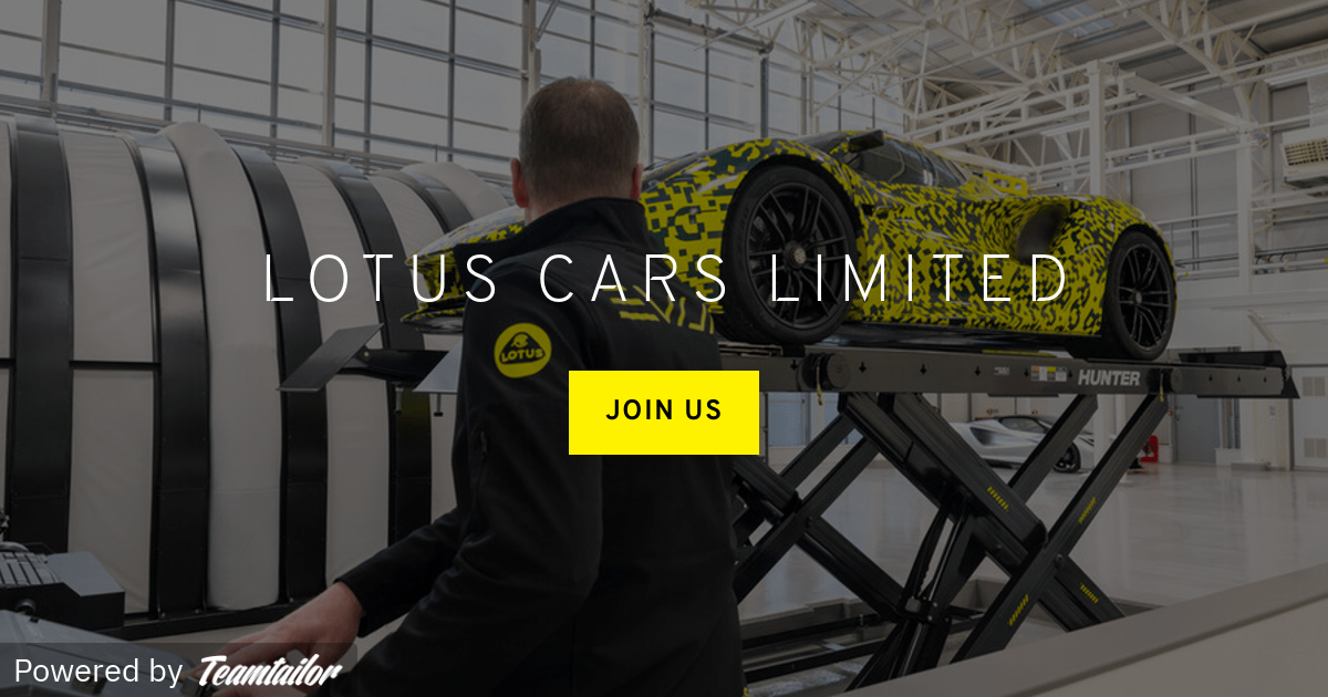 THE CRAFT OF EXCELLENCE - Lotus UK Manufacturing
