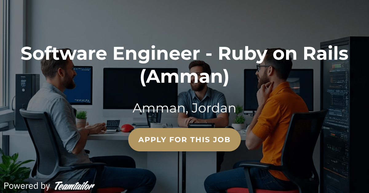 Software Engineer - Ruby on Rails (Amman) - Qashio