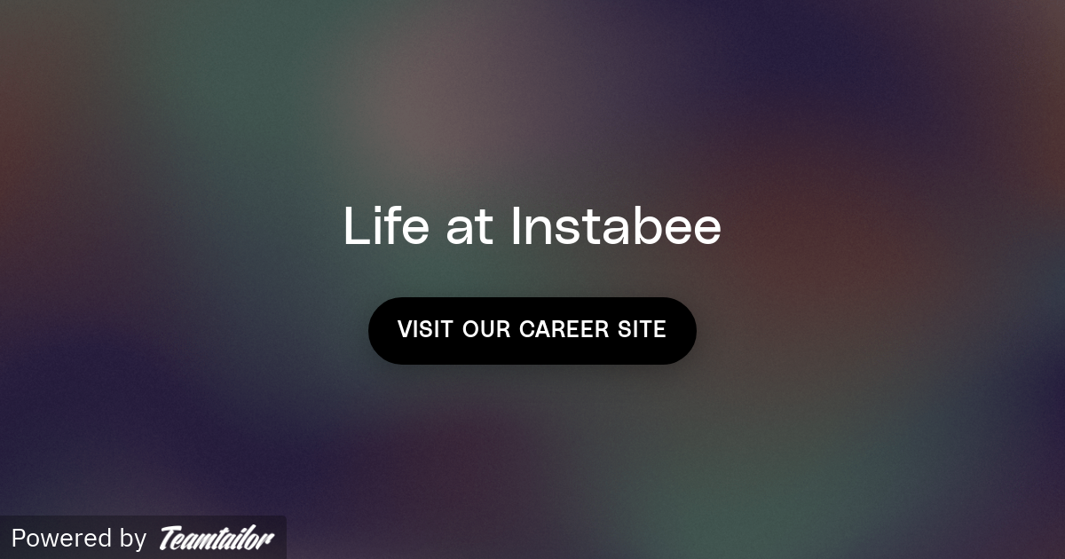 Life at Instabee - Instabee