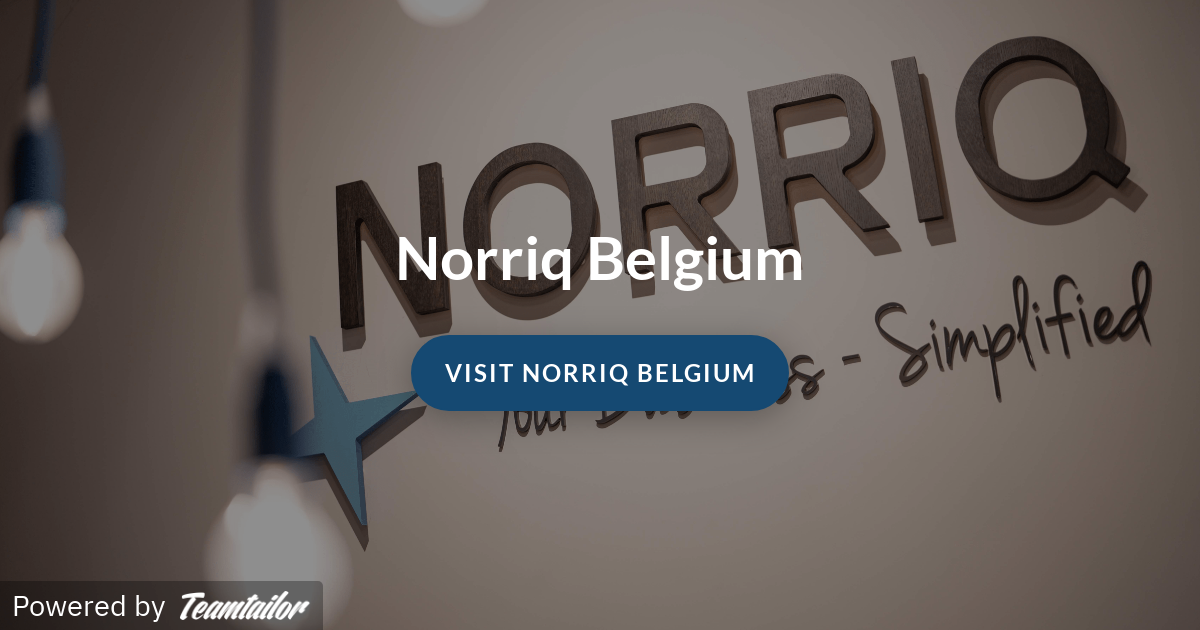 Life at NORRIQ - NORRIQ Belgium