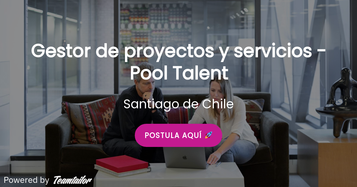 Gestor de proyectos y servicios - Pool Talent - TINET
