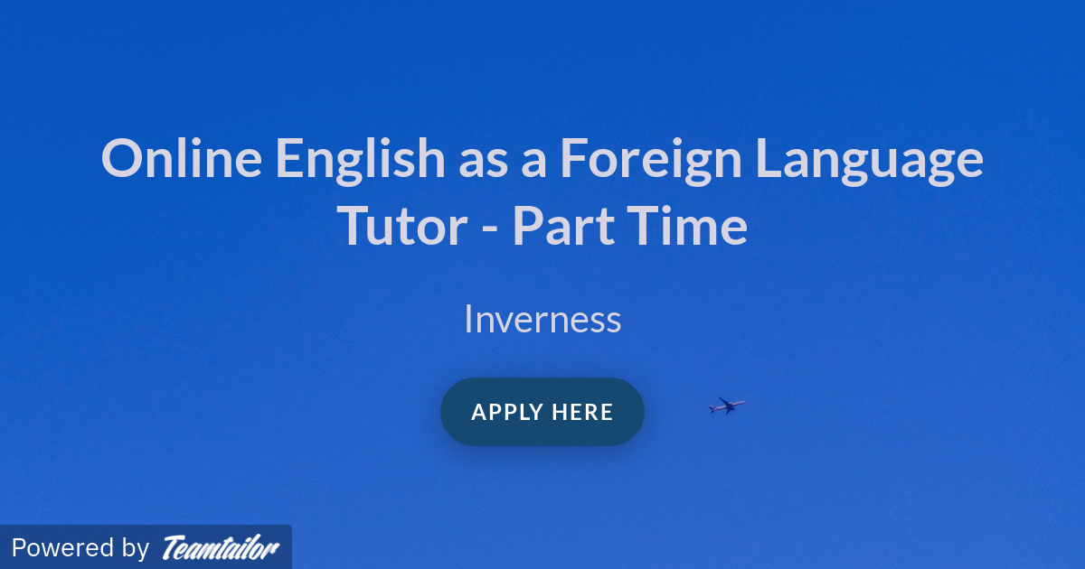 Online English as a Foreign Language Tutor - Part Time - FNT