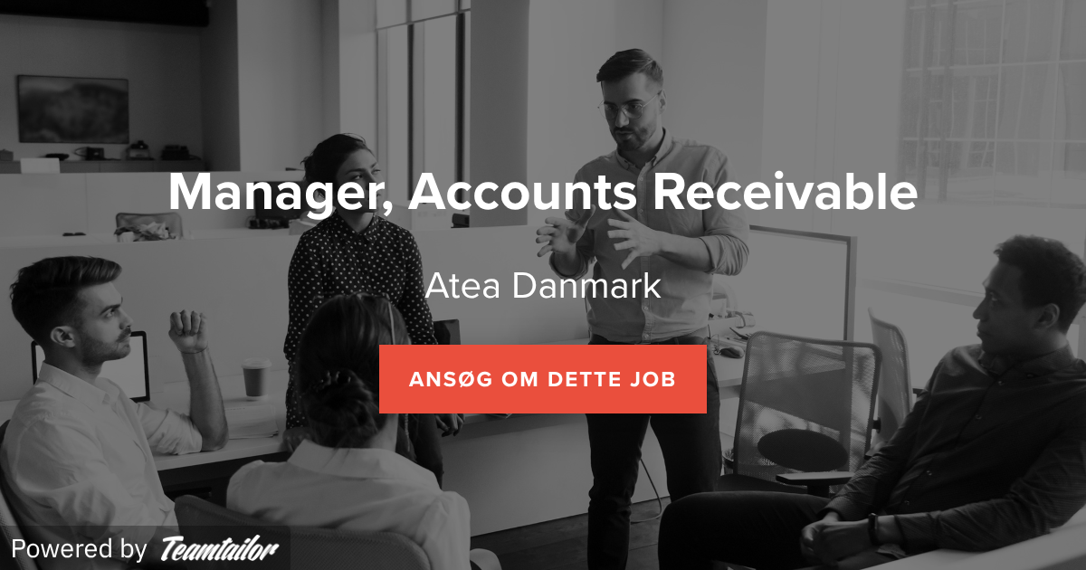 Manager for Accounts Receivable - Atea Danmark - Basico