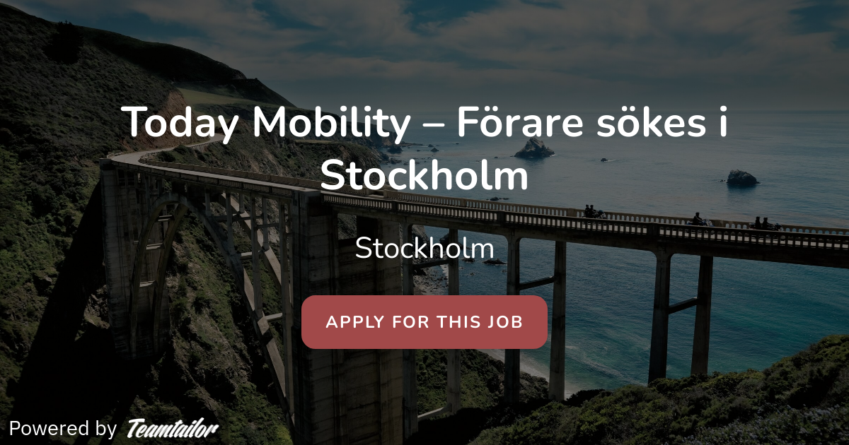 Today Mobility – Förare sökes i Stockholm - Today Mobility