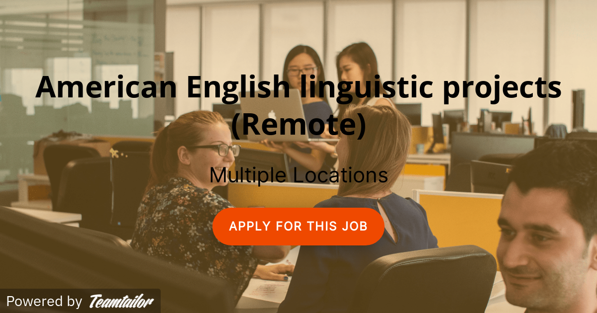 American English linguistic projects (Remote) - Sigma Group