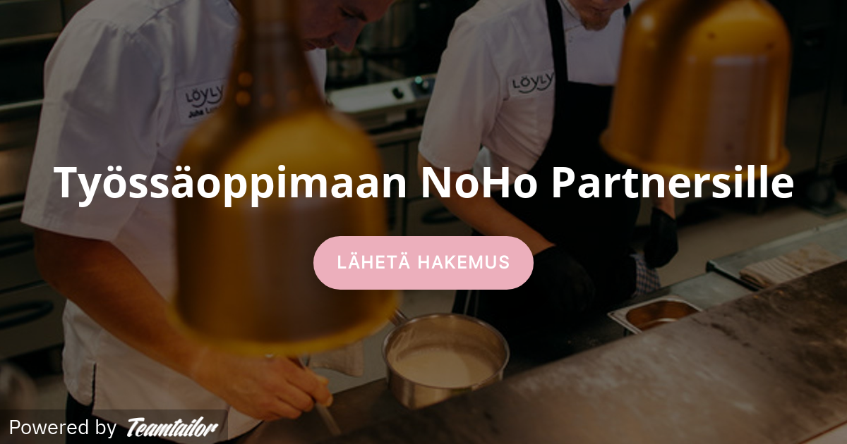 Työssäoppimaan NoHo Partnersille - NoHo Partners