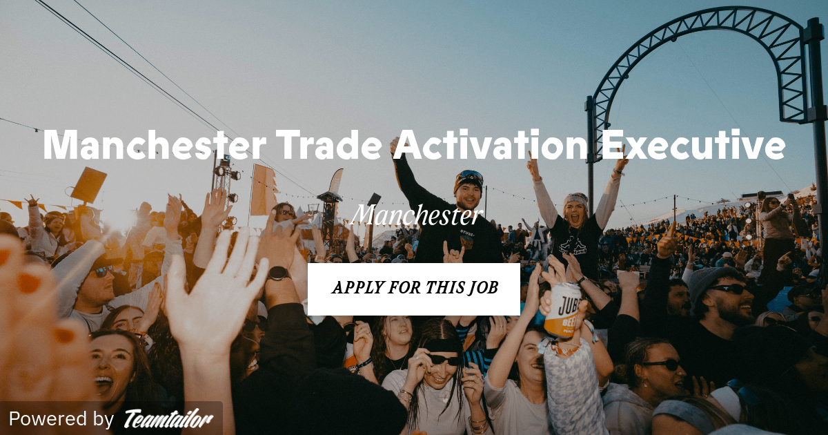 Manchester Trade Activation Executive - Jubel