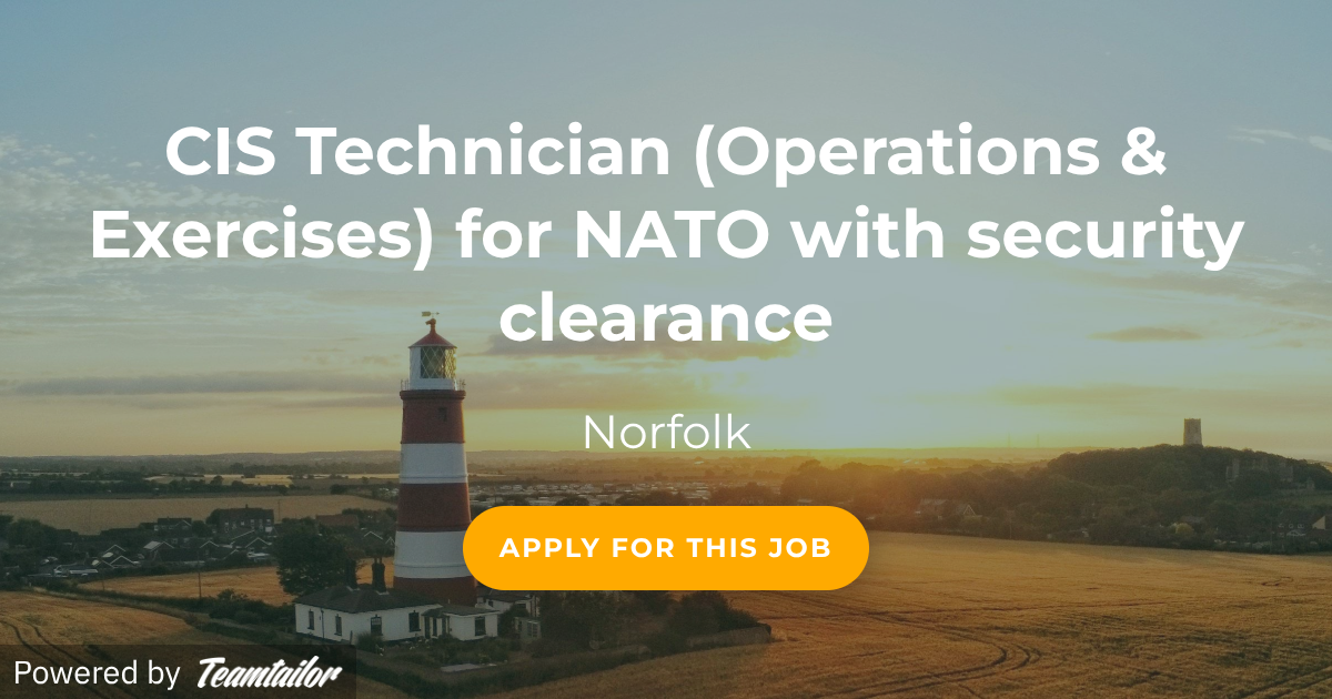 CIS Technician (Operations & Exercises) for NATO with security ...