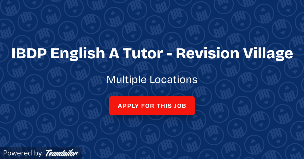IBDP English Tutor - Revision Village - Crimson Education