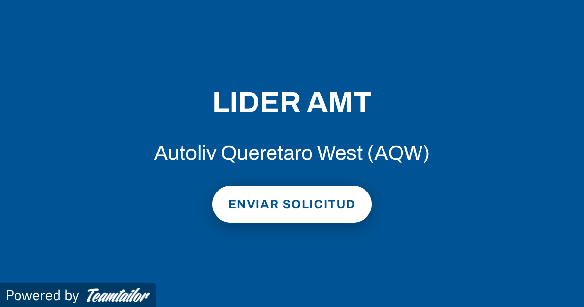 LIDER AMT - Autoliv Mexico