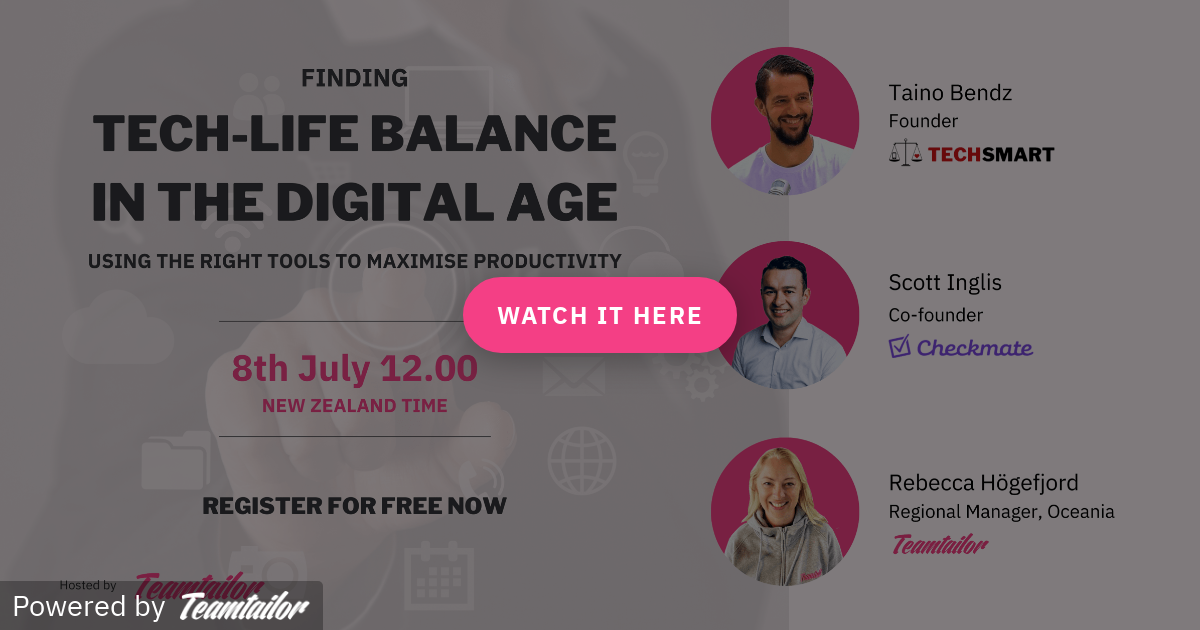 FINDING TECH-LIFE BALANCE IN THE DIGITAL AGE - Teamtailor