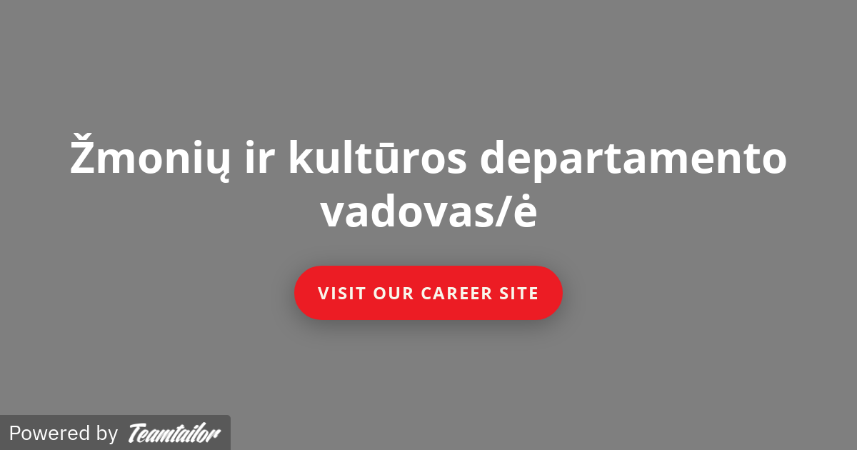 Žmonių ir kultūros departamentas - Mantinga Group