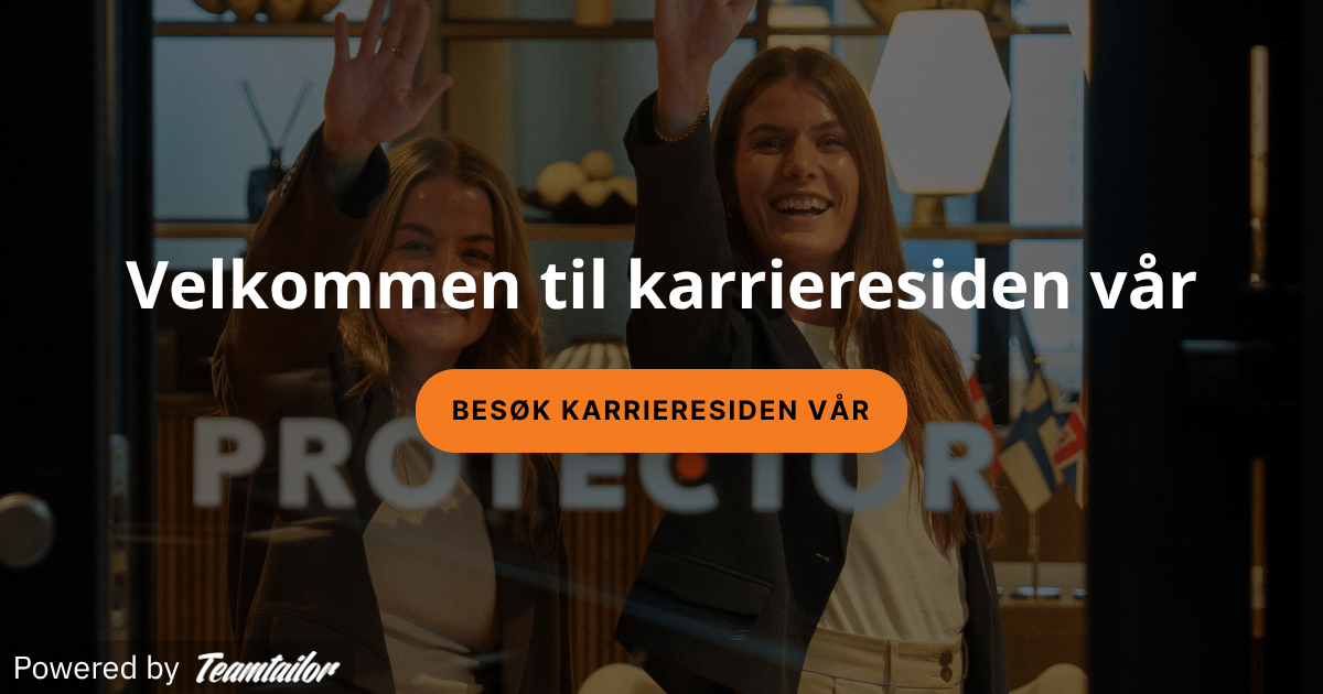 Velkommen til karrieresiden vår - Protector Forsikring Norge