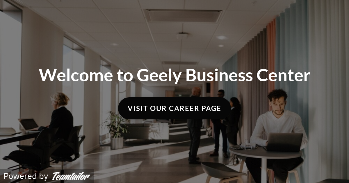 A unique career - Geely Europe Innovation and Collaboration AB