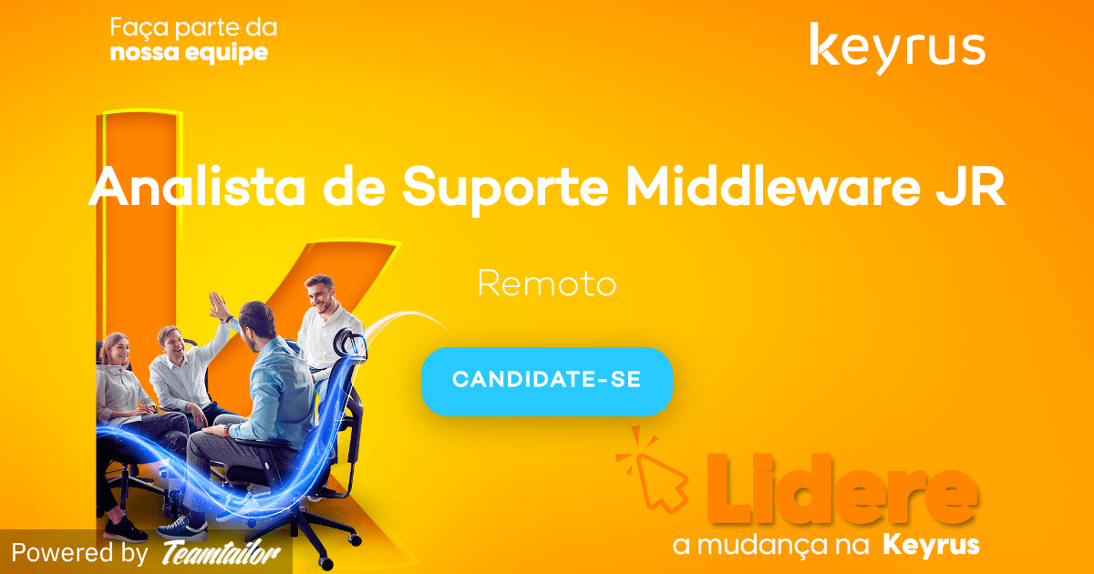 Analista de Suporte Middleware JR - Keyrus Brazil