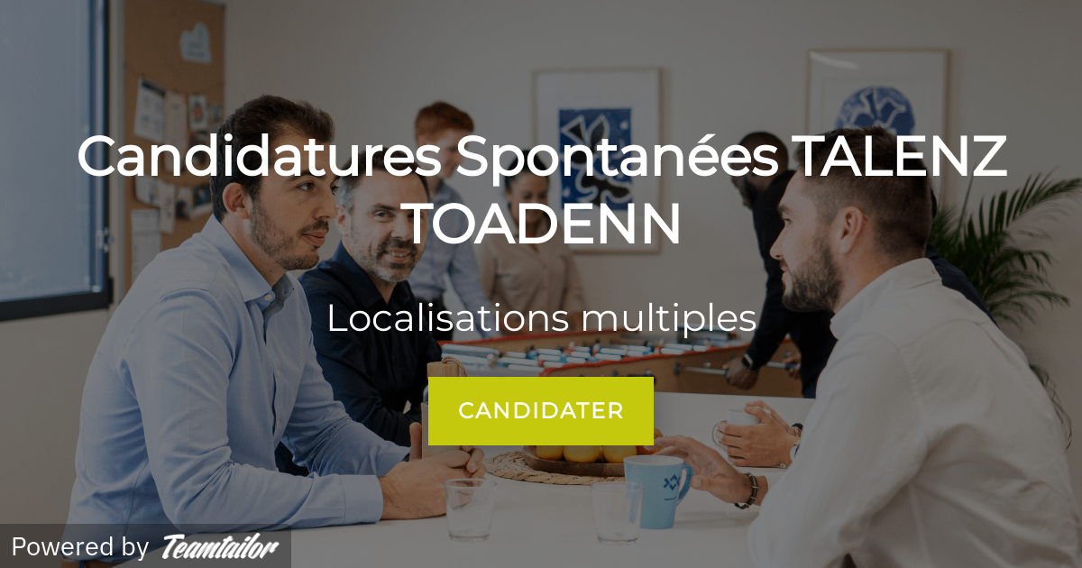 Candidatures Spontanées TALENZ TOADENN - TALENZ