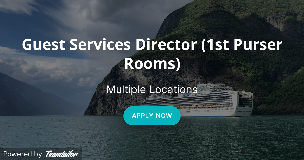 Guest Services Director (1st Purser Rooms) - Cruise Academy