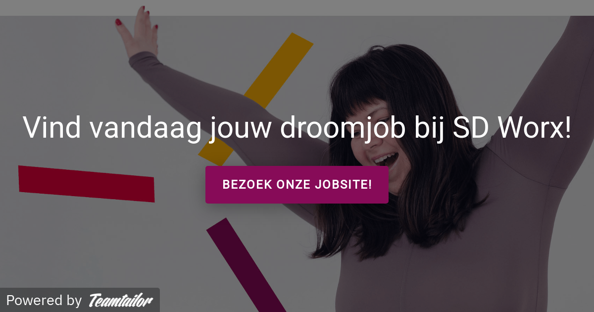 Vind vandaag jouw droomjob bij SD Worx! - SD Worx