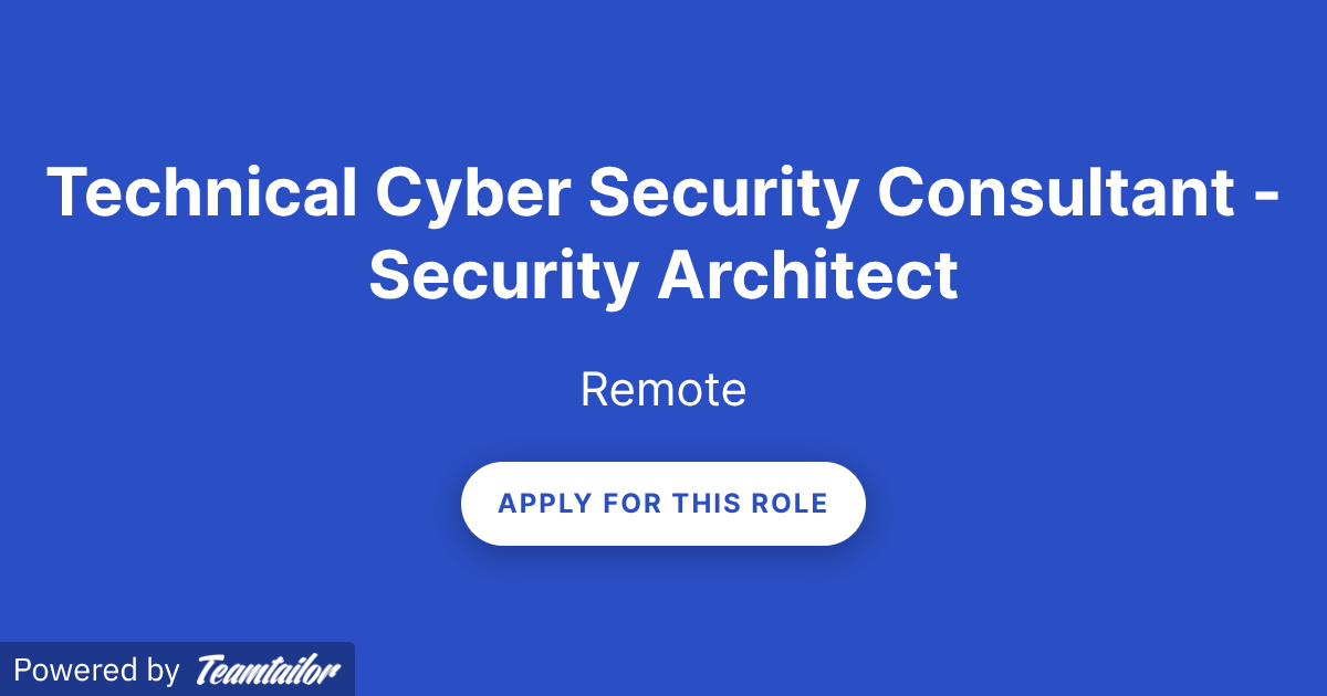 Technical Cyber Security Consultant - Security Architect - Cyberfort