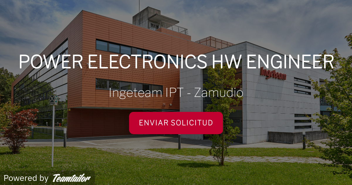 POWER ELECTRONICS HW ENGINEER - Ingeteam