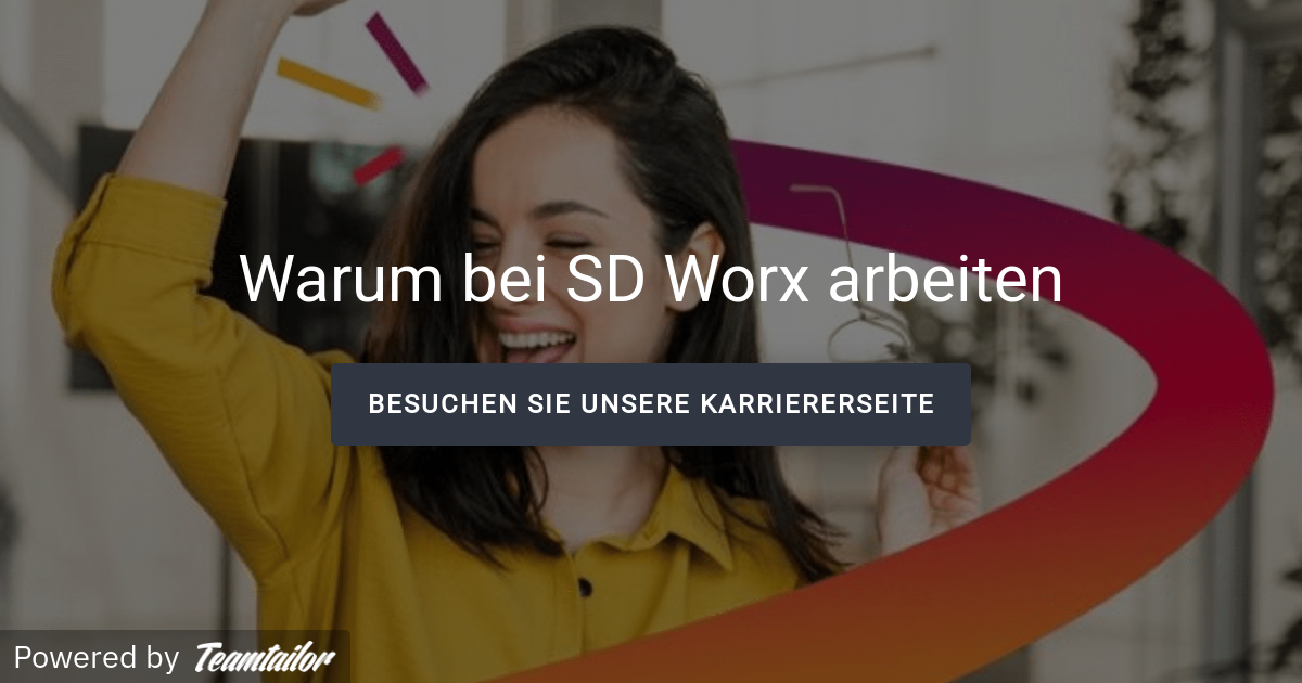 Warum bei SD Worx arbeiten - SD Worx