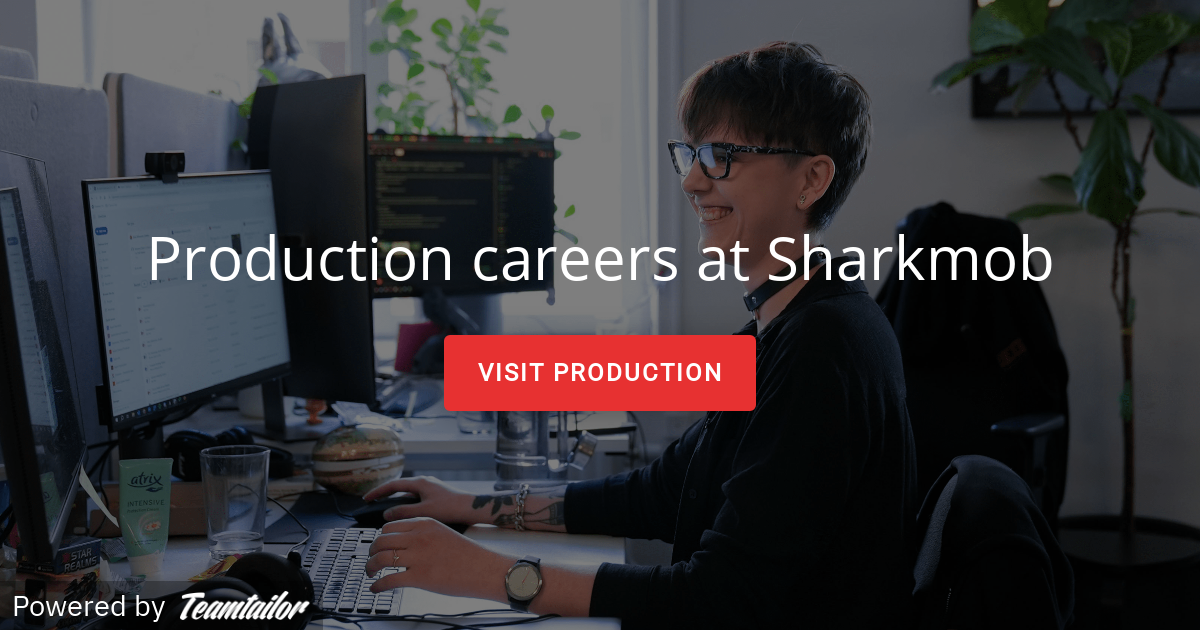 Production - Sharkmob