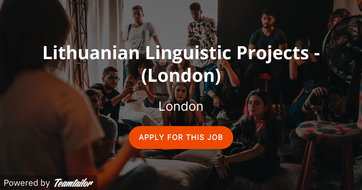 Lithuanian Linguistic Projects - (London) - Sigma Group