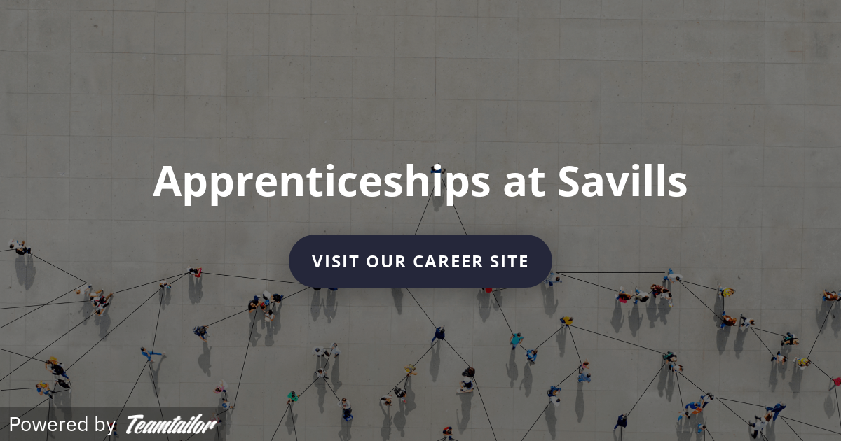 Apprenticeships at Savills - Savills