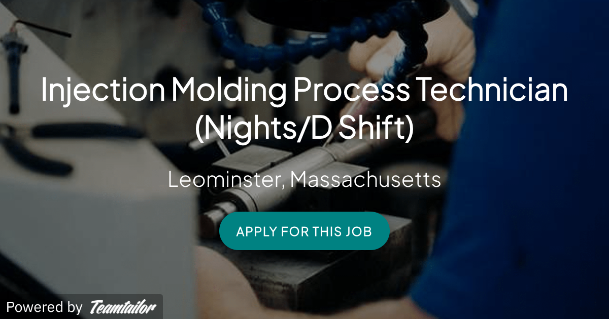 Injection Molding Process Technician (Nights/D Shift) - IPL Schoeller