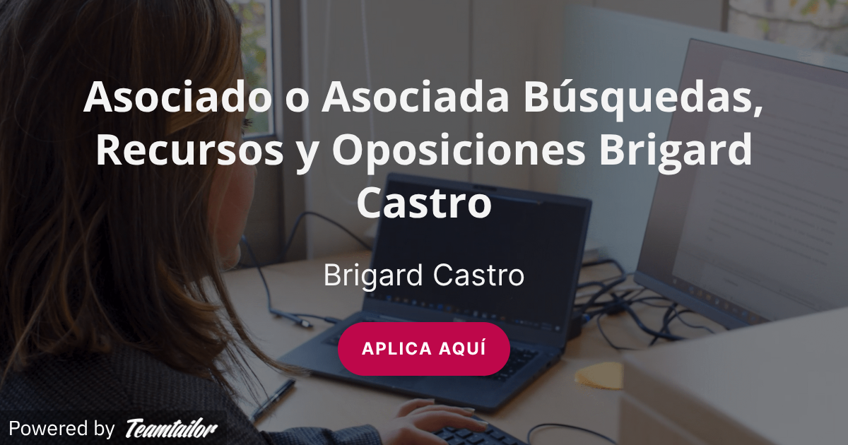 Asociado o Asociada Búsquedas, Recursos y Oposiciones Brigard Castro ...