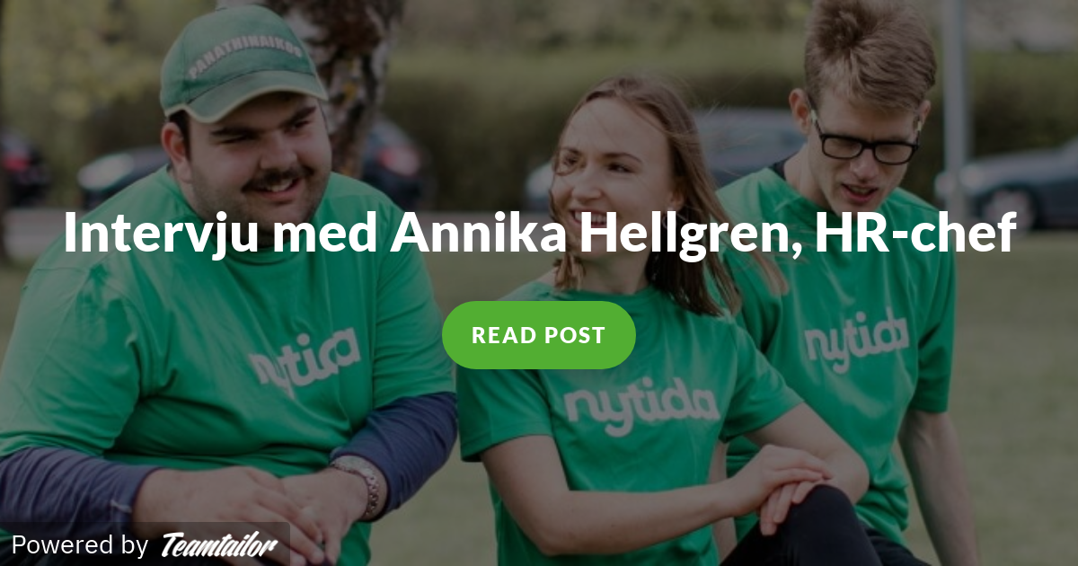 Intervju med Annika Hellgren, HR-chef - Nytida