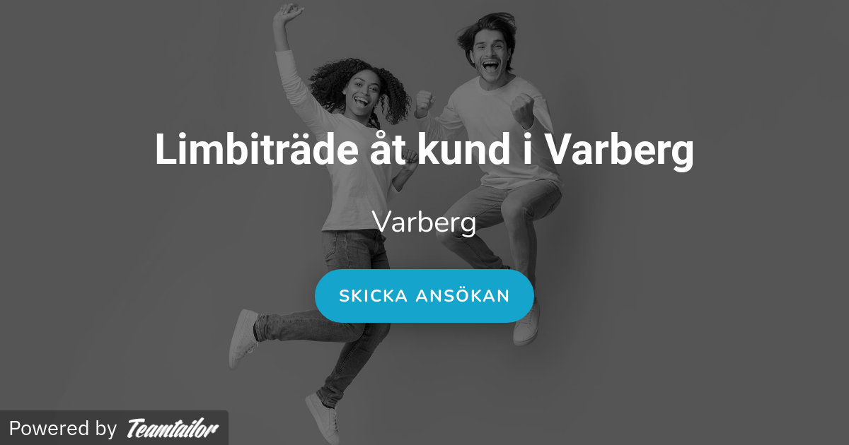 Limbiträde åt kund i Varberg - Effektiv