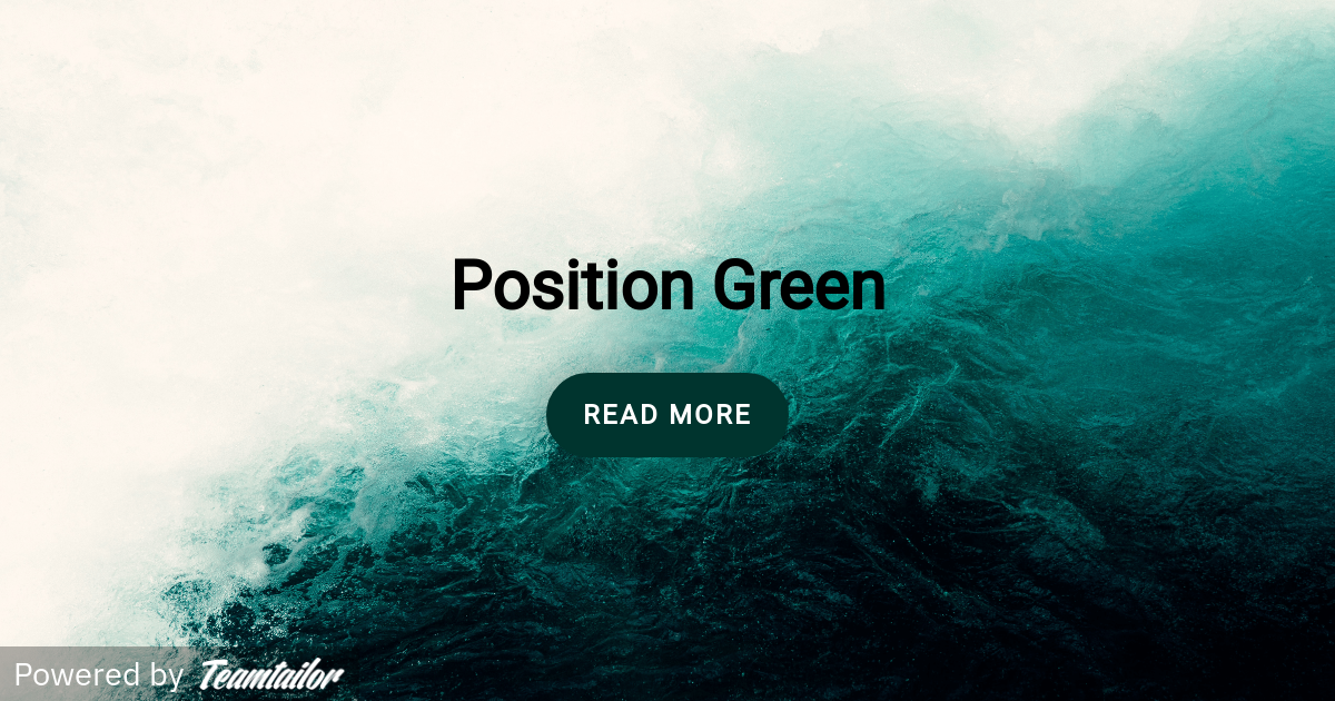 Your career begins here - Position Green