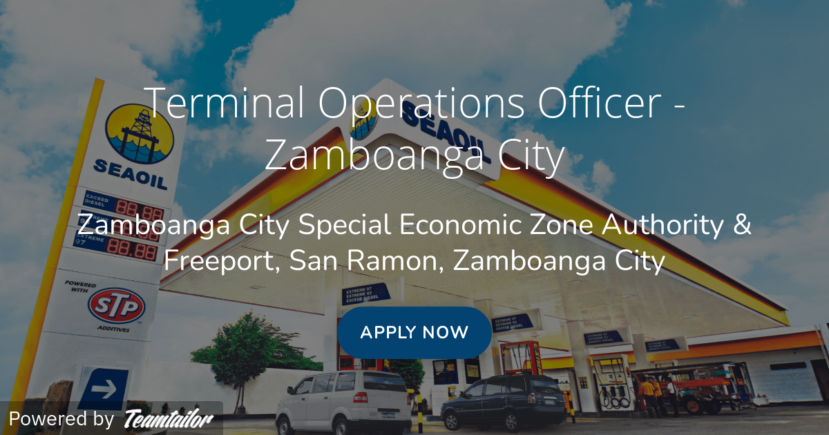 Terminal Operations Officer - Zamboanga City - SEAOIL Philippines, Inc.
