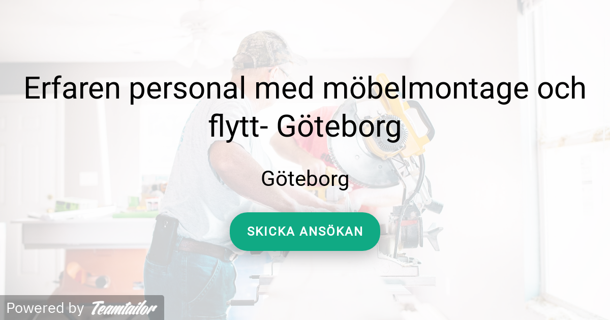 Erfaren personal med möbelmontage och flytt- Göteborg - JobYard Sverige AB