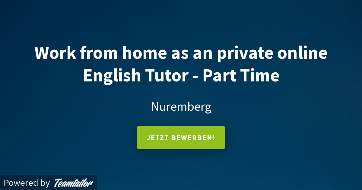 Work from home as an private online English Tutor - Part Time - Nachhilfeunterricht