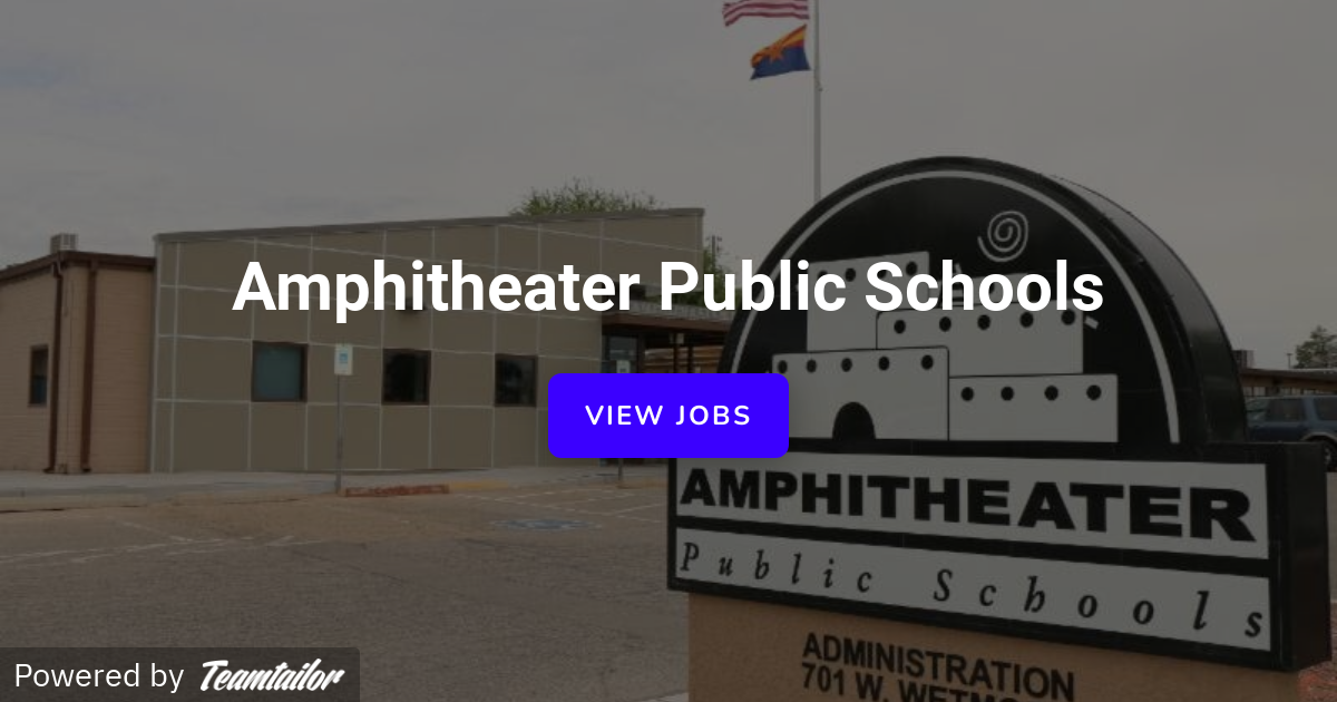 Jobs - Amphitheater Public Schools