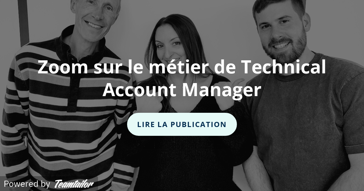 Zoom sur le métier de Technical Account Manager - Posts - Linxo