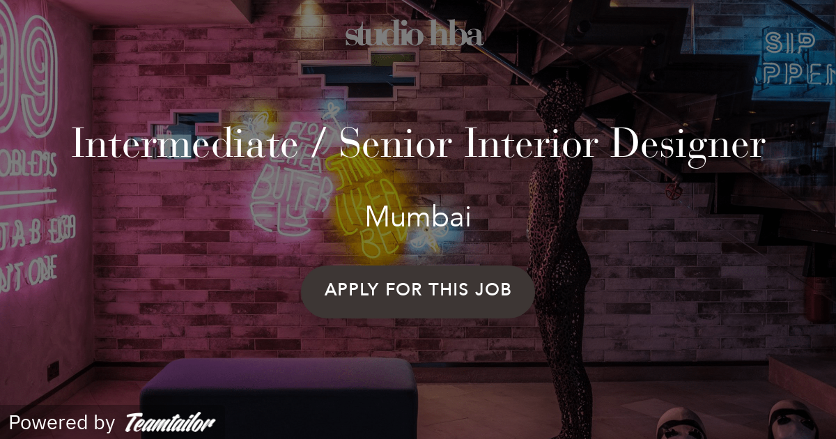 Intermediate / Senior Interior Designer - HBA / Hirsch Bedner Associates