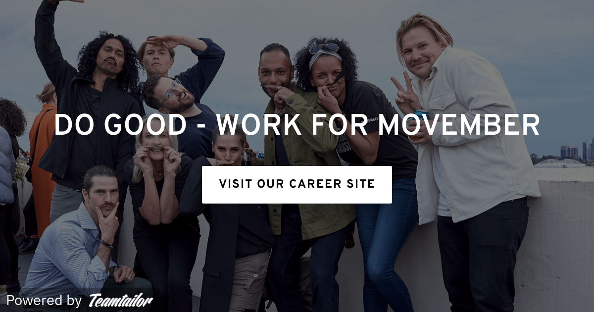 DO GOOD - WORK FOR MOVEMBER - Movember