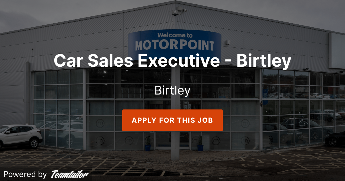 Car Sales Executive - Birtley - Motorpoint