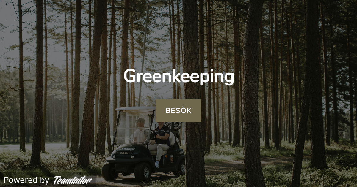 Greenkeeping - Hooks Herrgård