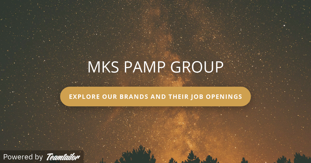 Working for MKS PAMP GROUP 🏢 - MKS PAMP GROUP