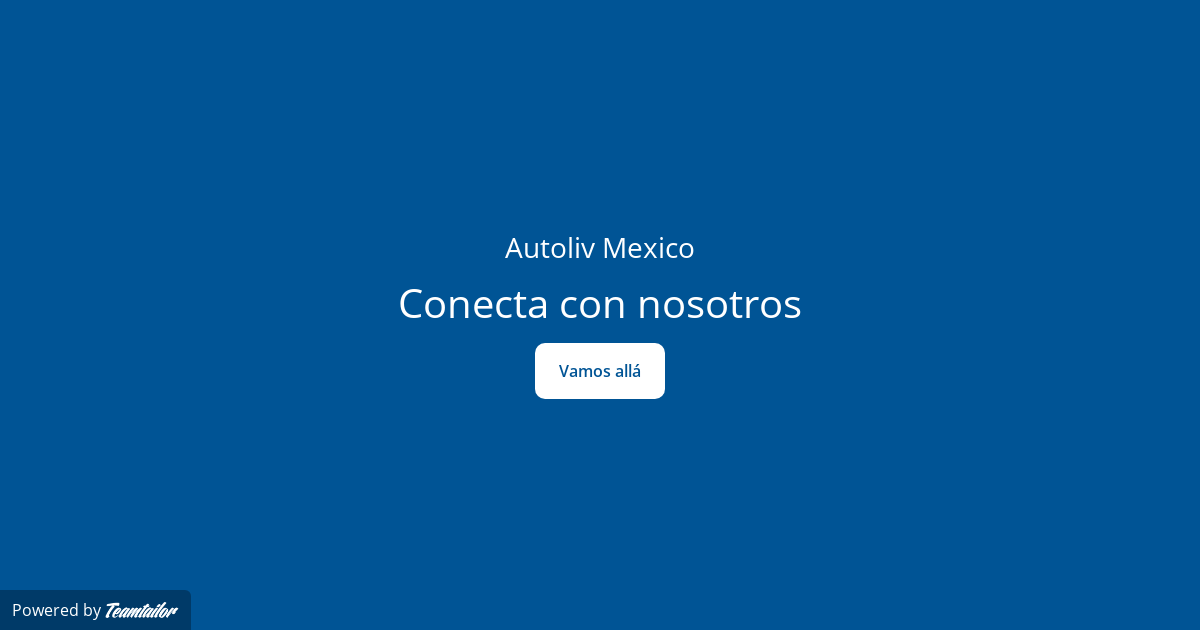Autoliv Mexico – Connect