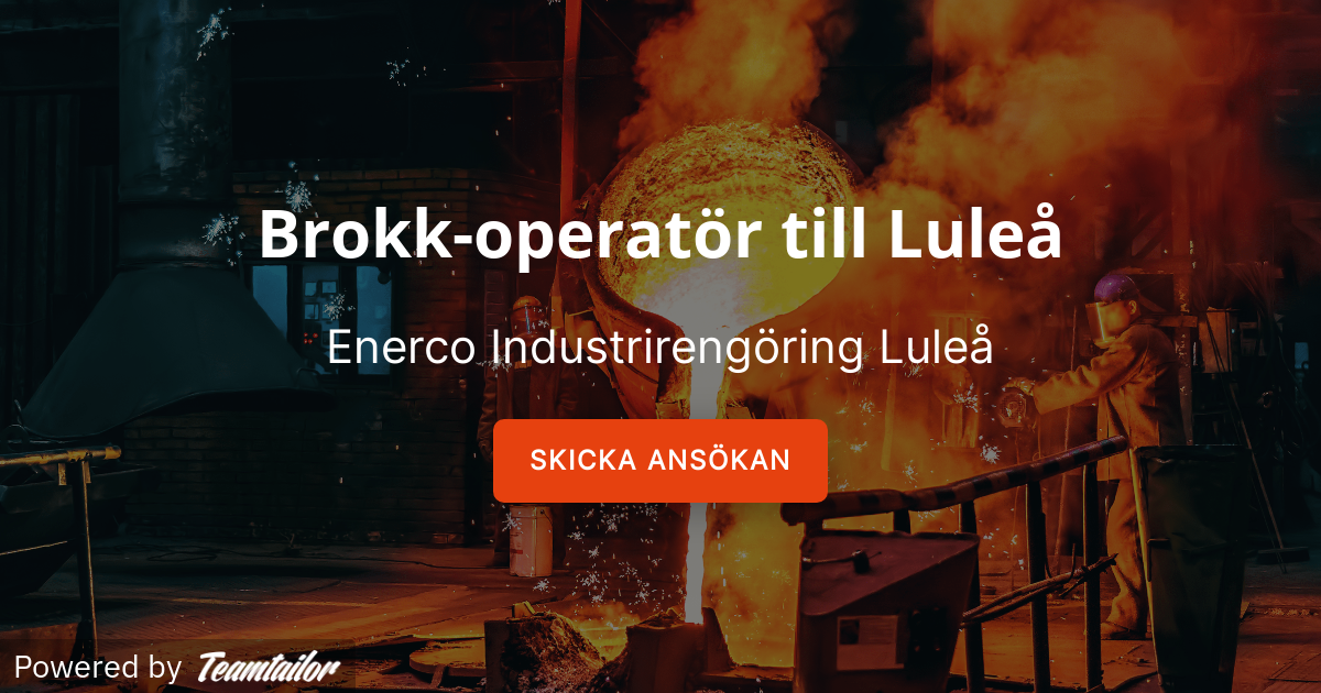 Brokk-operatör till Luleå - Enerco Group AB