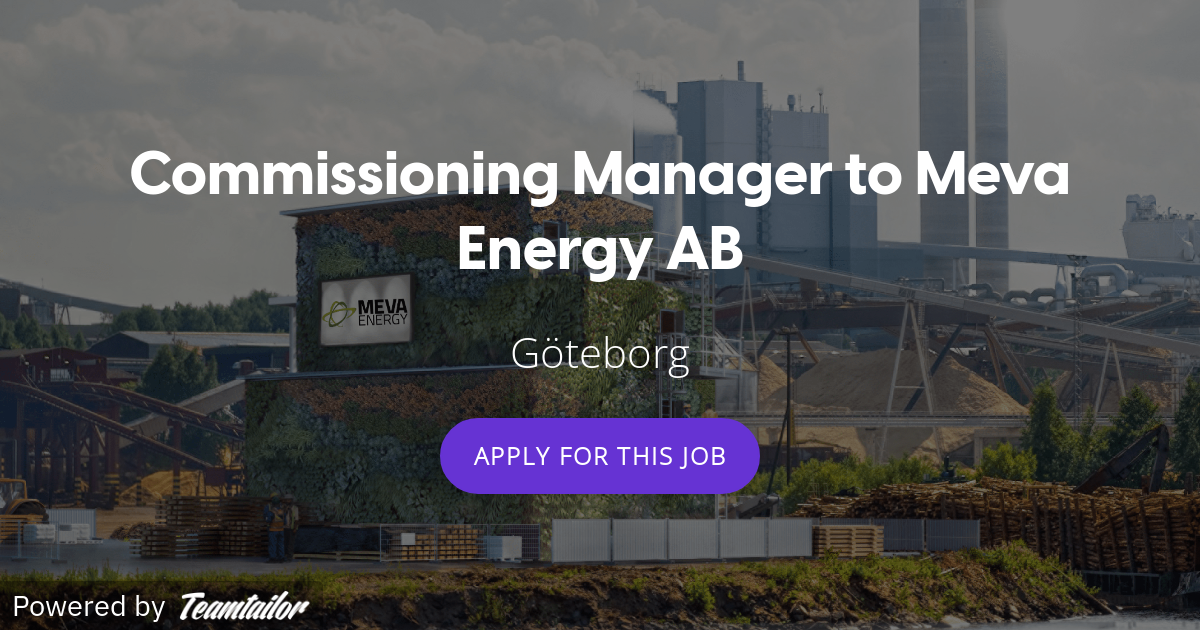 Commissioning Manager to Meva Energy AB - A-hub