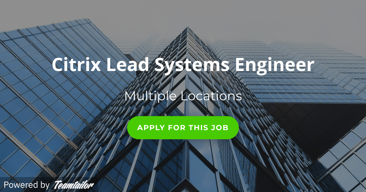 Citrix Lead Systems Engineer - CRG Solutions