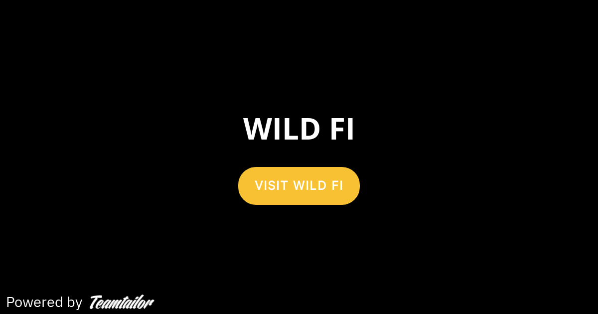¡Unite al equipo de WILD FI! - WILD FI