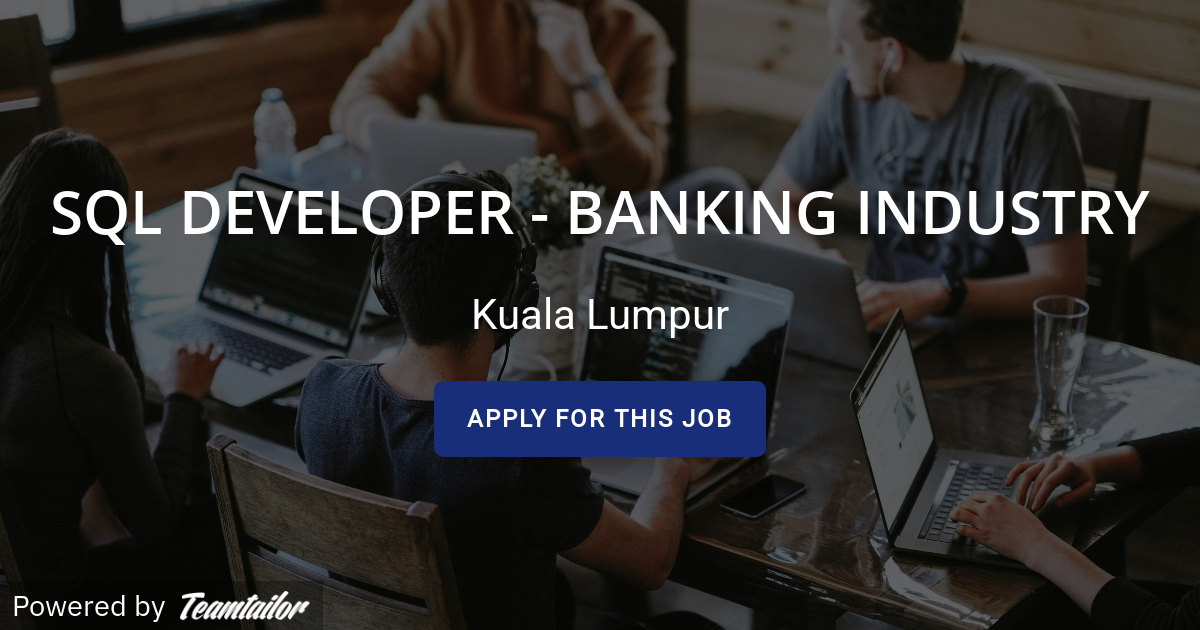 SQL DEVELOPER - BANKING INDUSTRY - Sperton Global AS